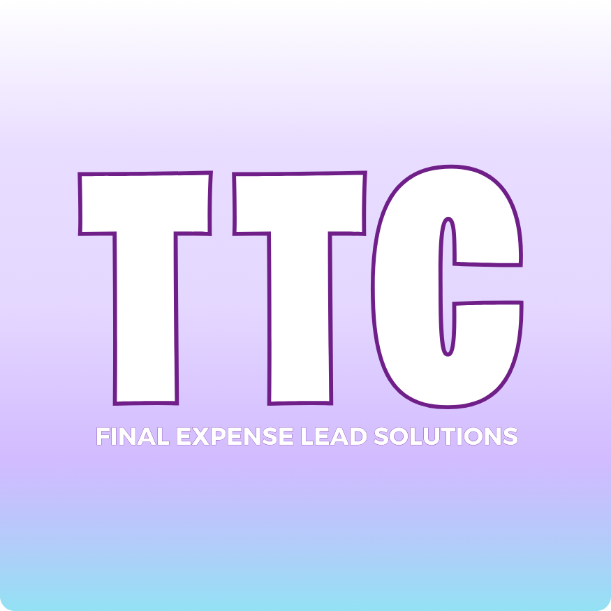 TTC Final Expense Leads | TTC Leads